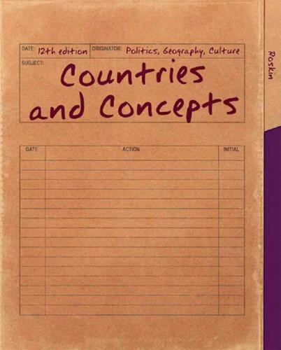 Countries And Concepts Politics Geography Culture 12Th Edition ... Countries And Concepts Politics Geography Culture 12Th Edition ...