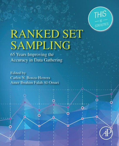 Ranked set sampling: 65 years improving the accuracy in data gathering ... Ranked set sampling: 65 years improving the accuracy in data gathering ...