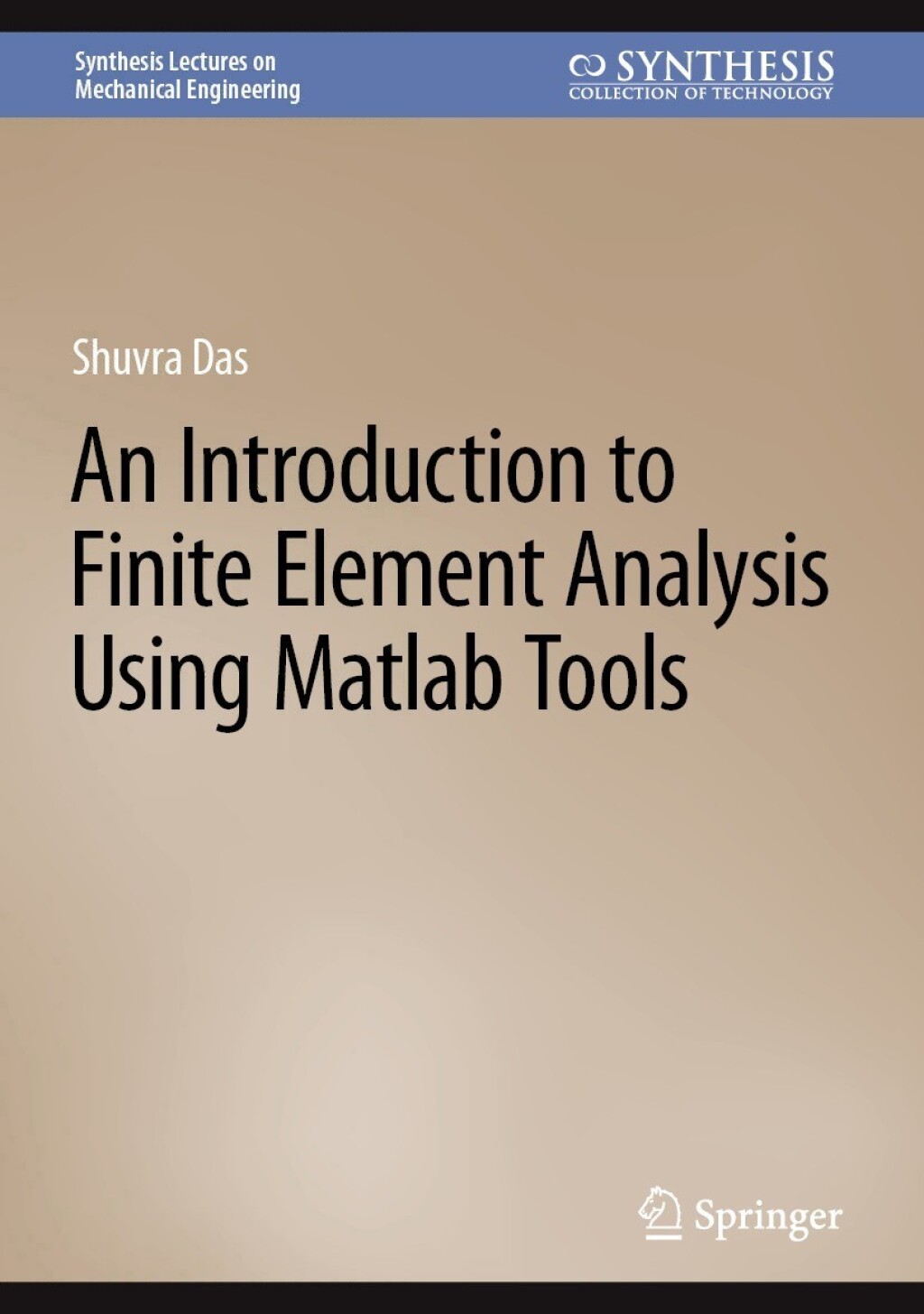 An Introduction to Finite Element Analysis Using Matlab Tools – PremiumJS Store