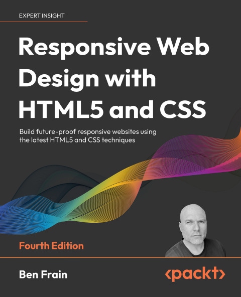 Responsive Web Design With Html5 And Css Build Future Proof Responsive