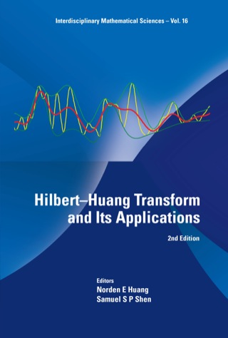 HILBERT-HUANG TRANSFORM AND ITS APPLICATIONS (2ND ED) 2nd Edition – PDF/EPUB Version ...