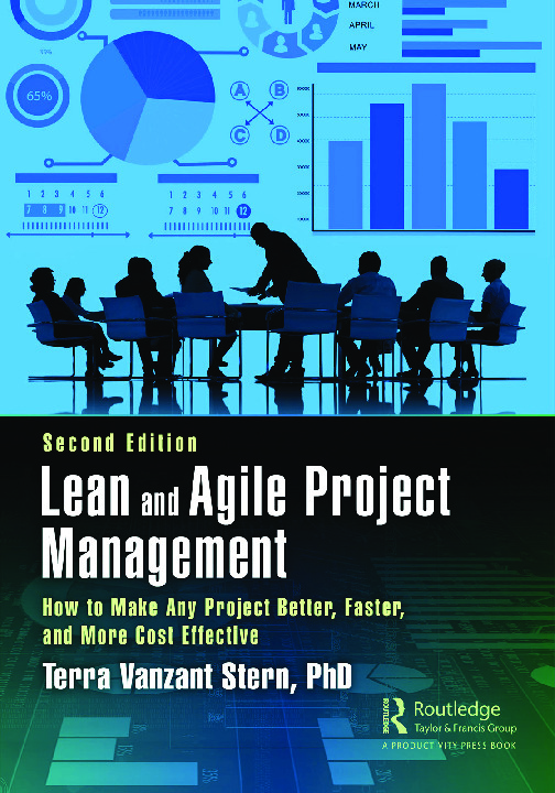 Lean And Agile Project Management How To Make Any Project Better Faster And More Cost