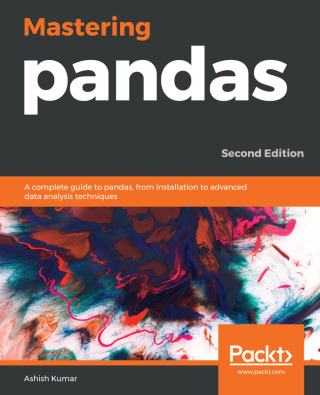 Mastering pandas: A complete guide to pandas, from installation to advanced data analysis ...