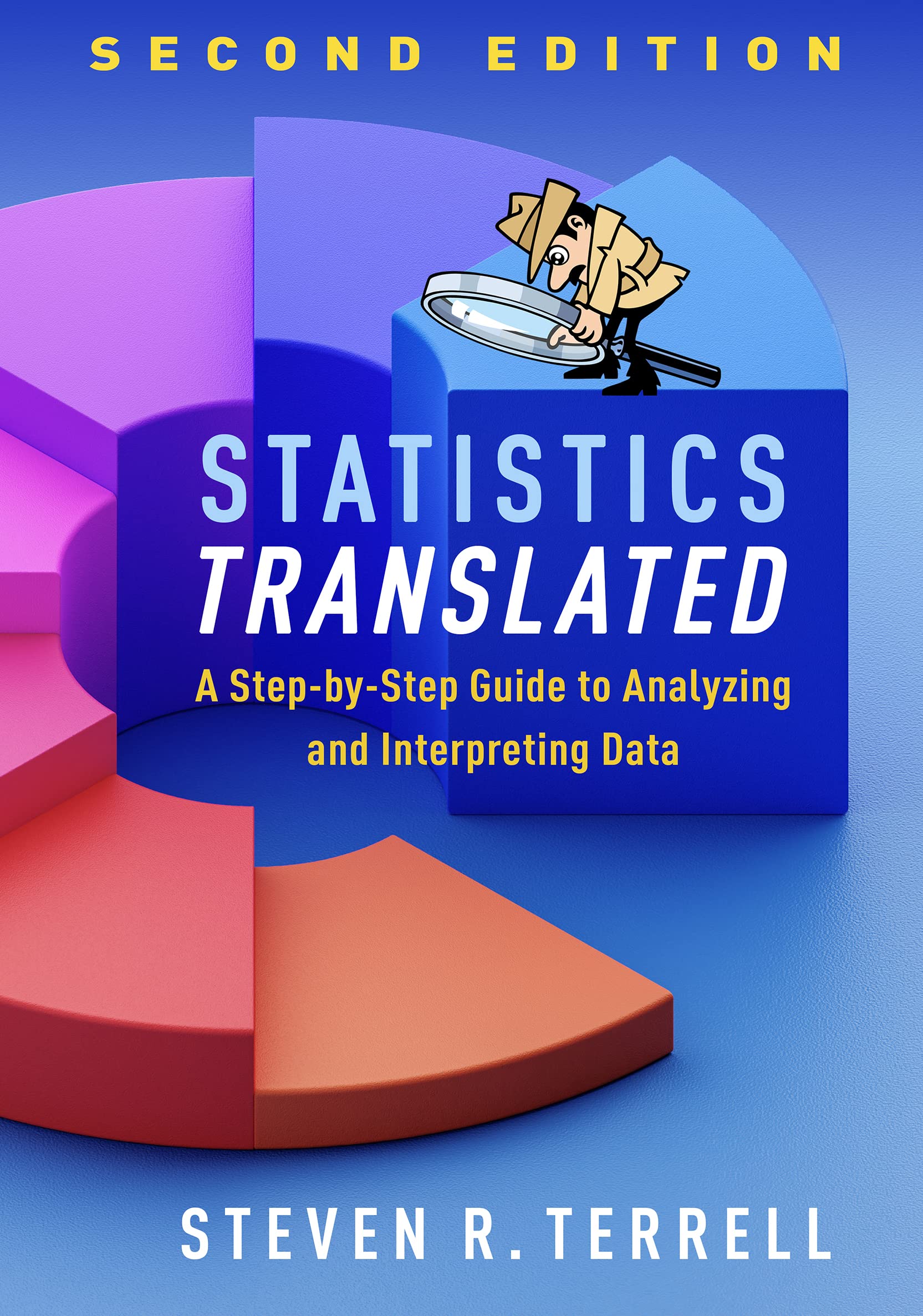 Statistics Translated: A Step-by-Step Guide to Analyzing and Interpreting Data – PDF/EPUB ...