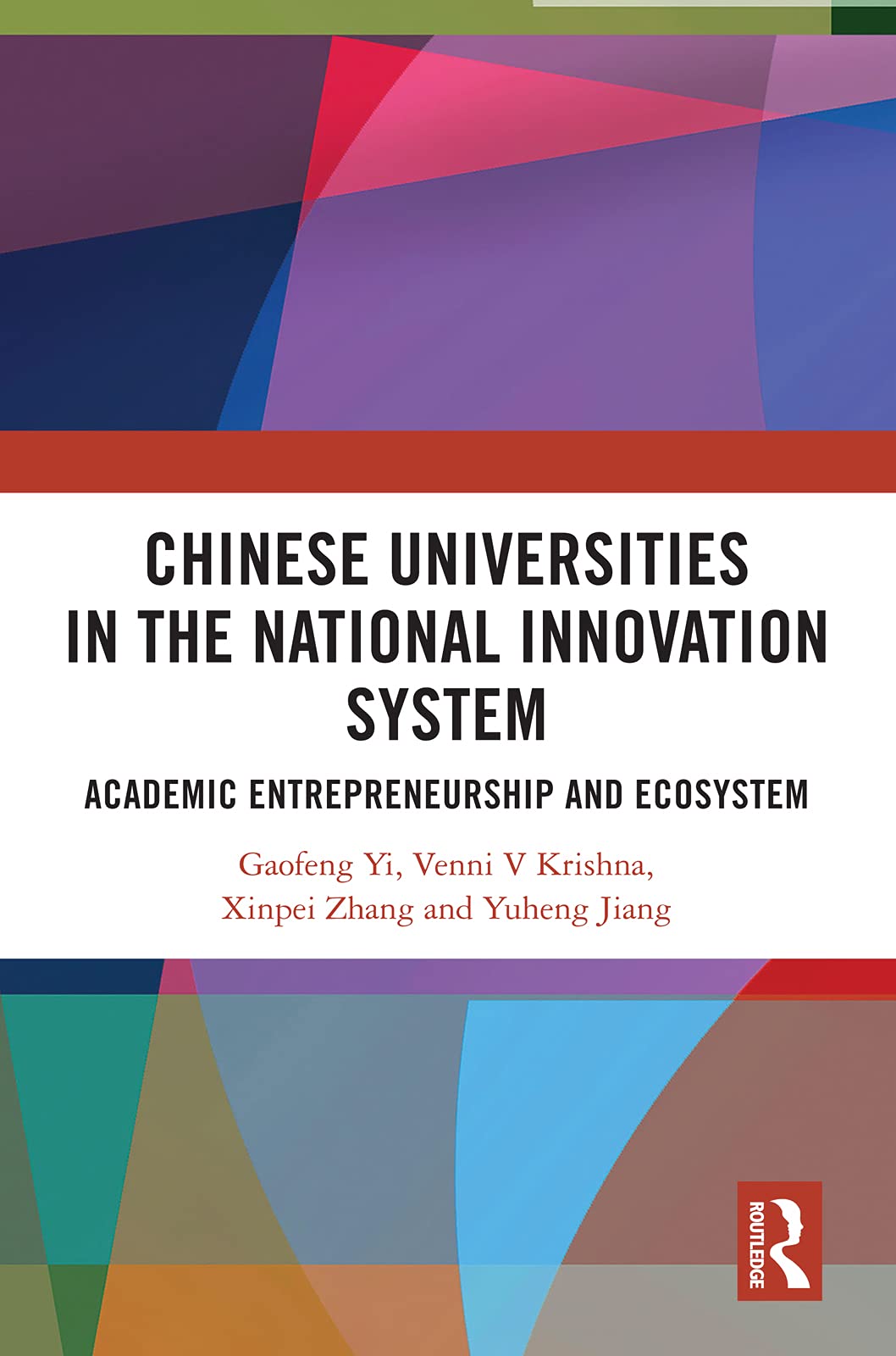 Chinese Universities In The National Innovation System Academic Entrepreneurship And Ecosystem
