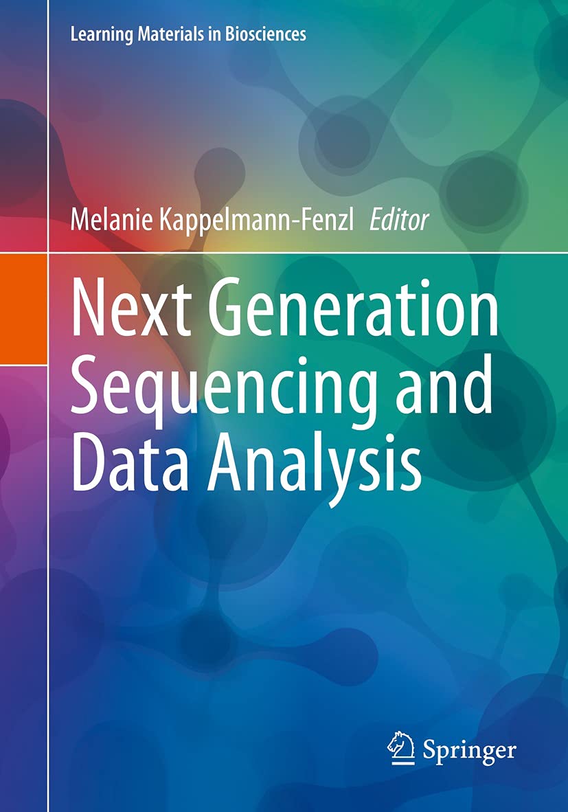 Next Generation Sequencing And Data Analysis Learning Materials In Biosciences Pdf Epub