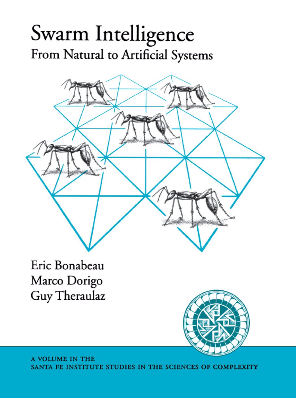 Swarm Intelligence From Natural to Artificial Systems – PremiumJS Store