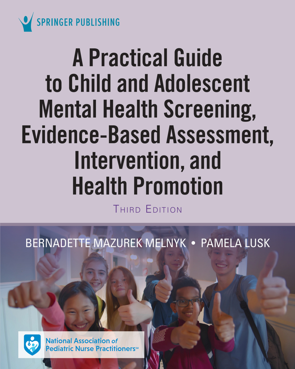 A Practical Guide to Child and Adolescent Mental Health Screening, Evidence-based Assessment ...