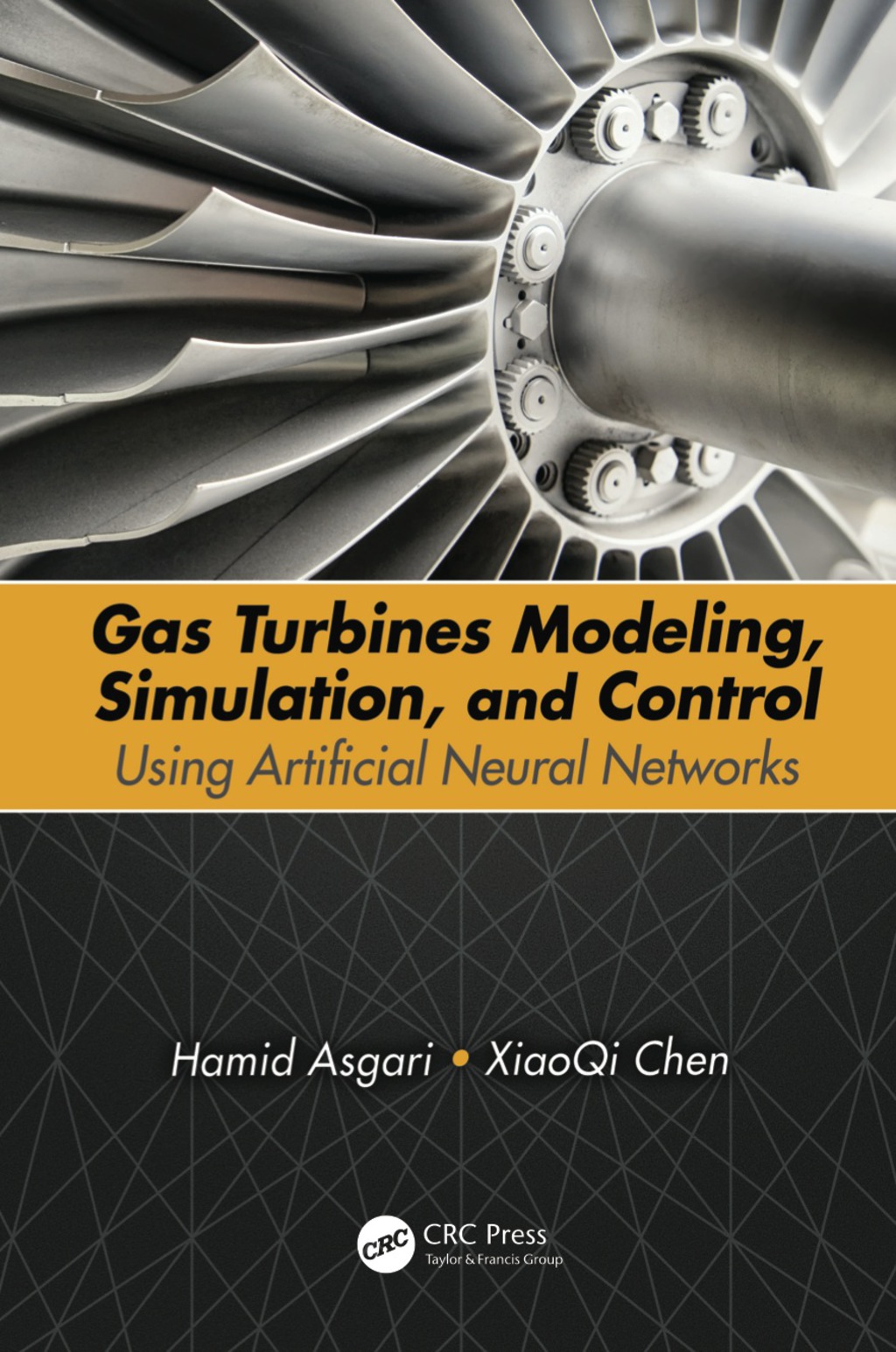 Gas Turbines Modeling, Simulation, and Control Using Artificial Neural Networks 1st Edition ...