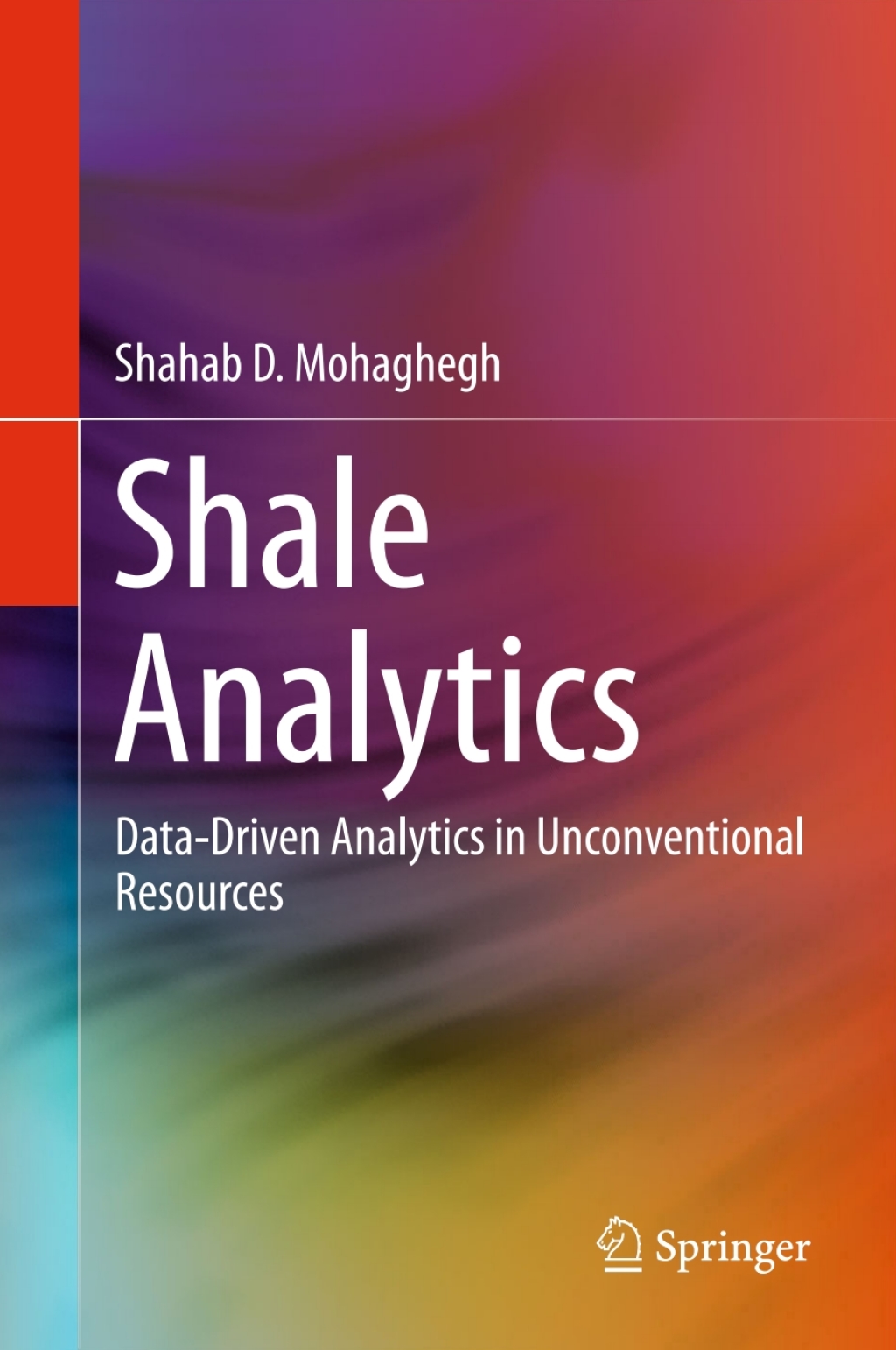 Shale Analytics Data-Driven Analytics in Unconventional Resources – PremiumJS Store